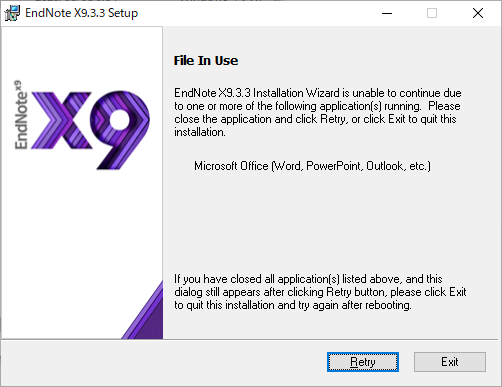 Q:インストール時に「file In Use」や「endnote And Microsoft Word Cannot Be Open During Endnote Installation